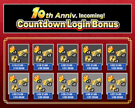 10th Anniv. Incoming! Countdown Login Bonus!